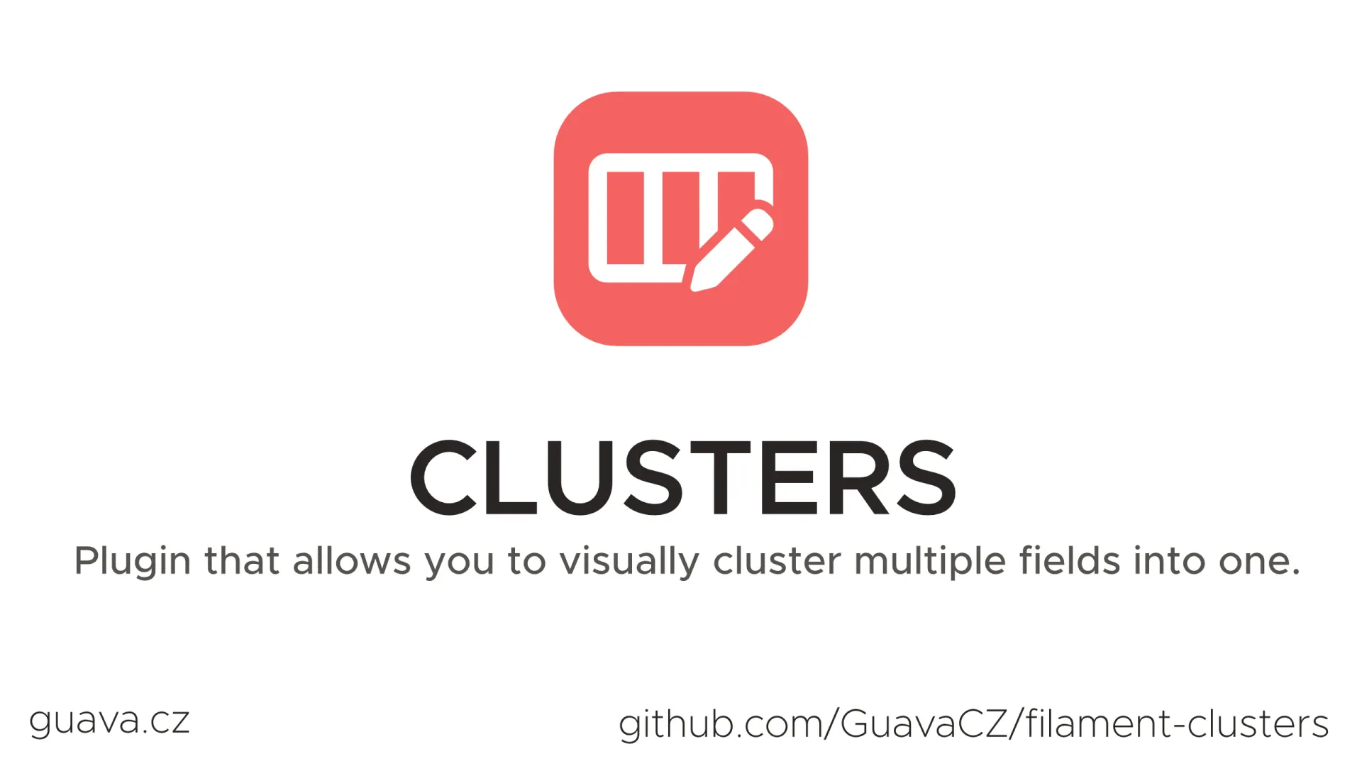 Clusters by Guava - Filament