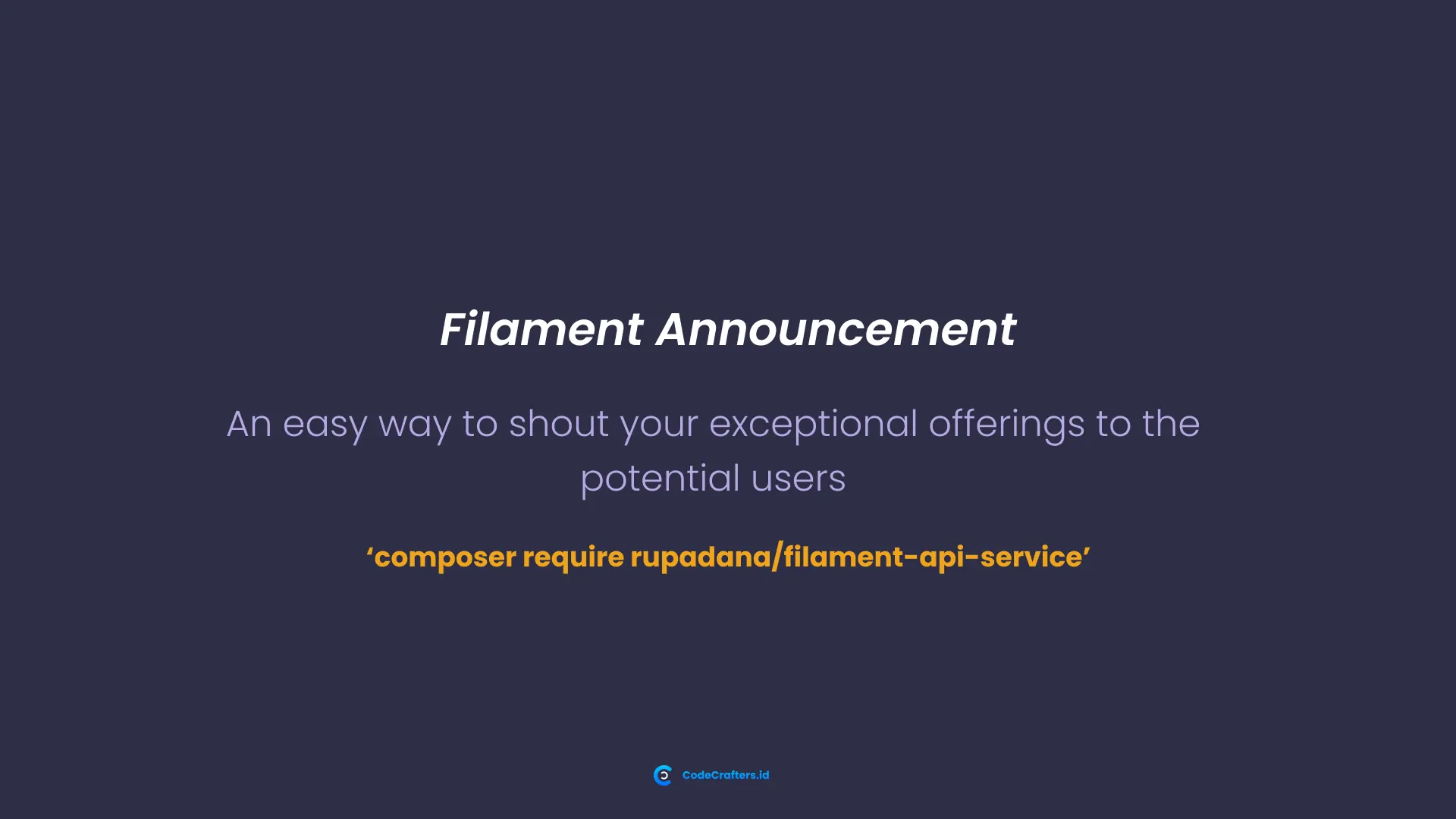 Announce by Rupadana - Filament