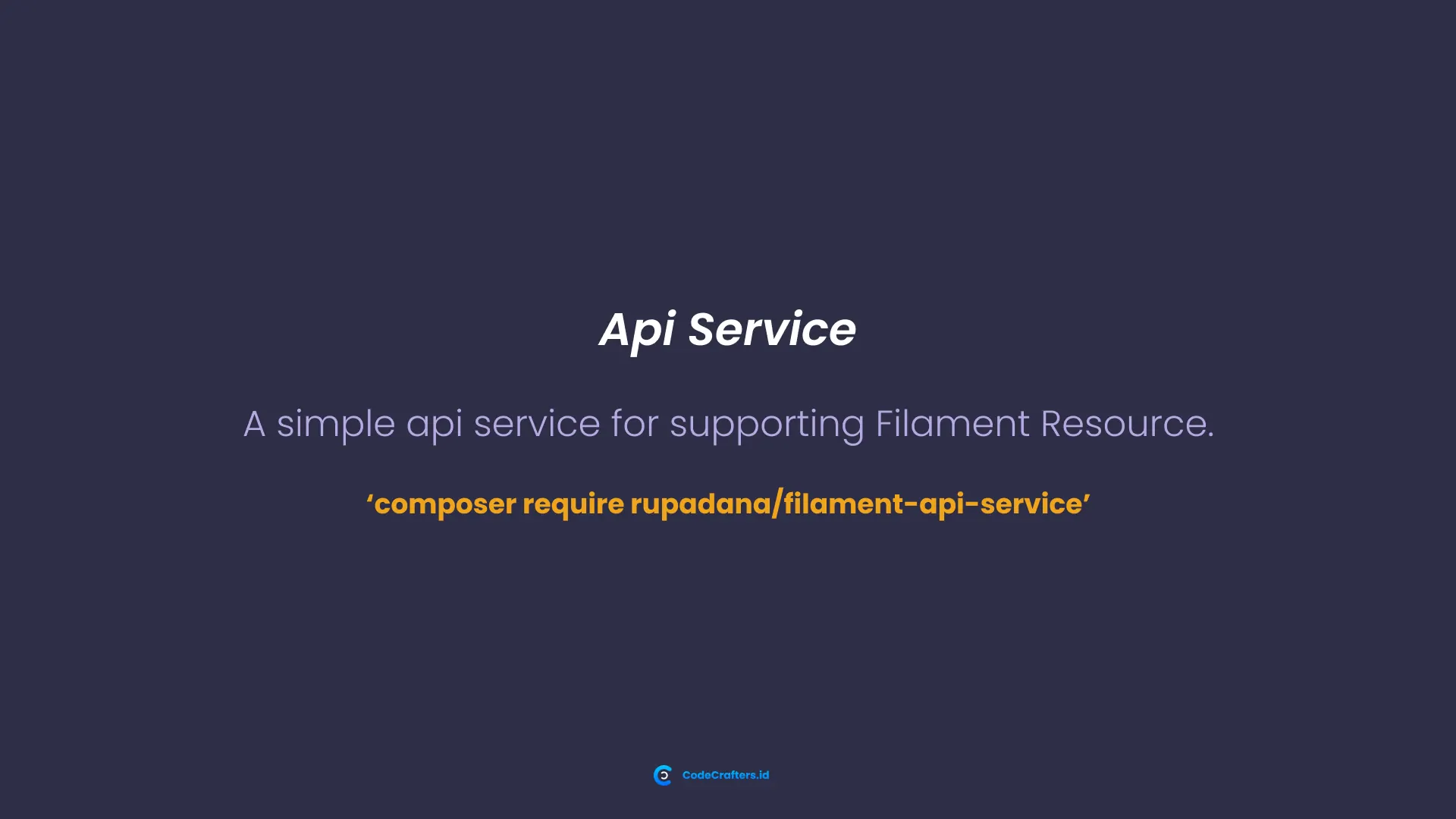API Service by Rupadana - Filament