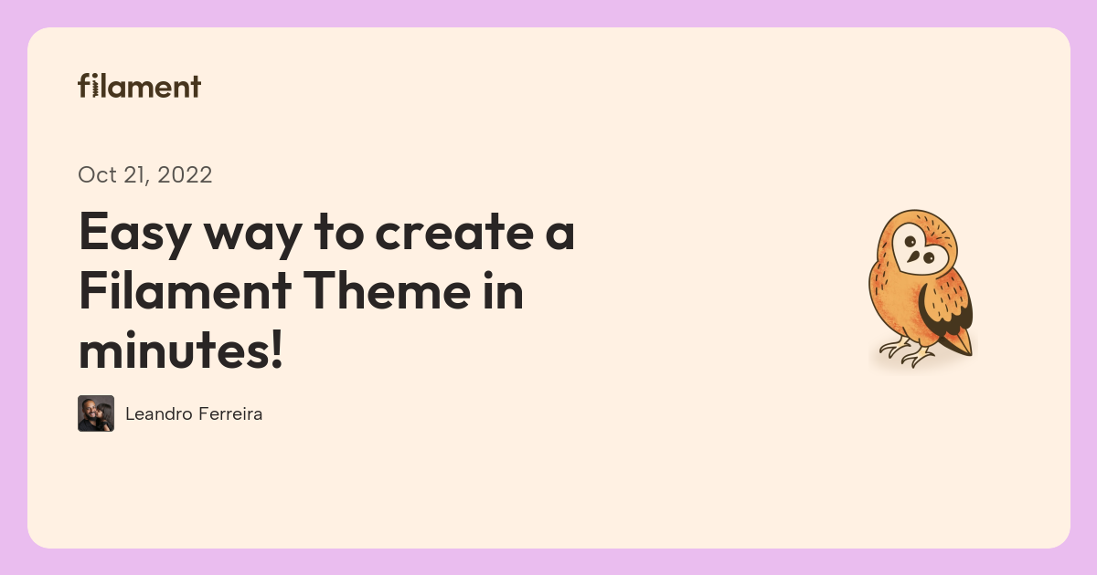 Easy way to create a Filament Theme in minutes! - Filament